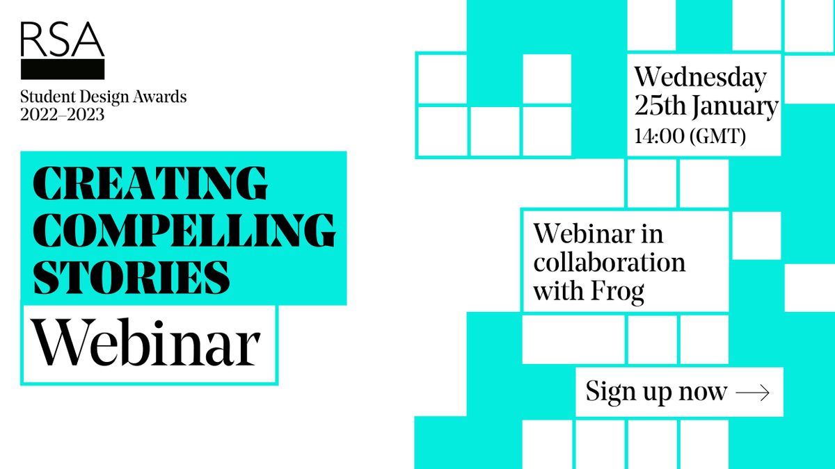 22-23 RSA Student Design Awards: Creating Compelling Stories Webinar ...