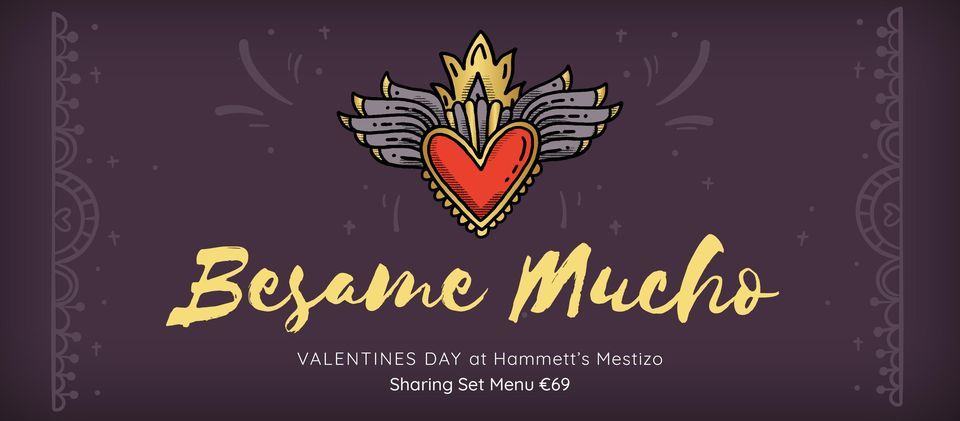 "Besame Mucho": Valentines Day at Hammetts Mestizo, 11 Triq Schreiber ...