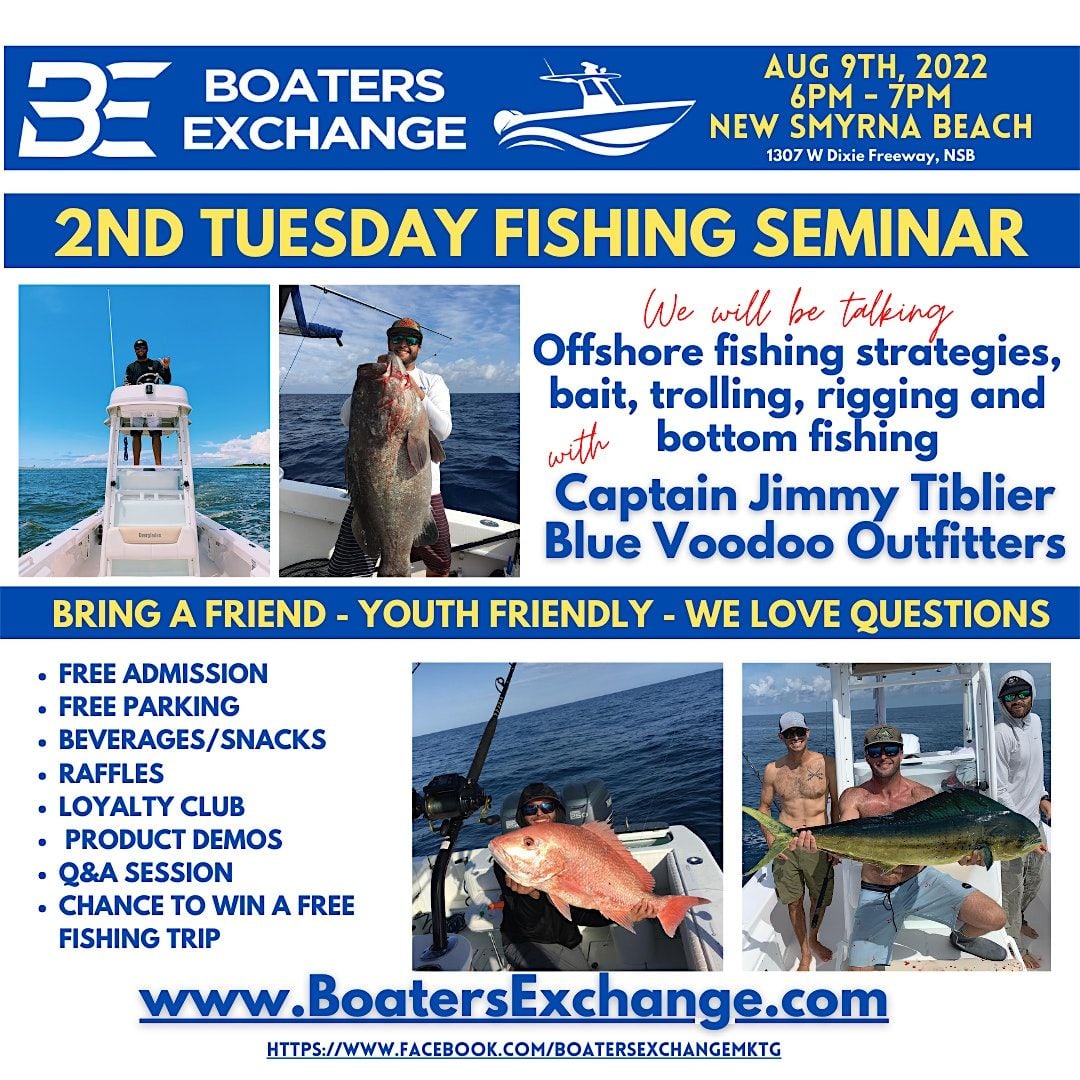 Second Tuesday Fishing Seminar Boaters Exchange - Captain Jimmy Tiblier ...