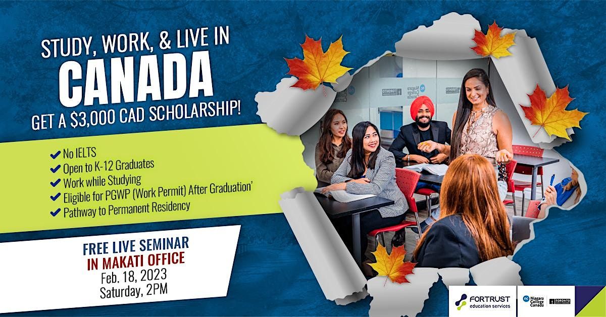 Get a $3,000 Scholarship to Study & Work in Canada! Free Seminar in ...