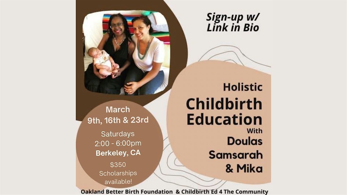 Holistic Childbirth Education LIVE with Doulas Samsarah and Mika ...