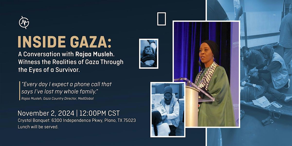 Inside Gaza: A Conversation with Rajaa Musleh, Crystal Banquet, Plano ...