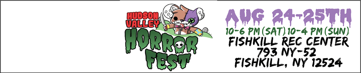 Hudson Valley Horror Fest, Fishkill Recreation Center, 24 August to 25 ...