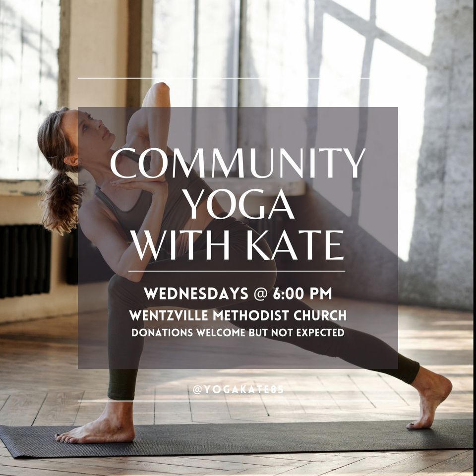 Community Yoga with Kate, Wentzville United Methodist Church, January ...