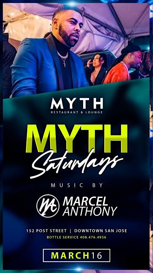 EVERY SATURDAY NIGHT | MYTH SJ, Myth Lounge, San Jose, 11 May to 26 May ...