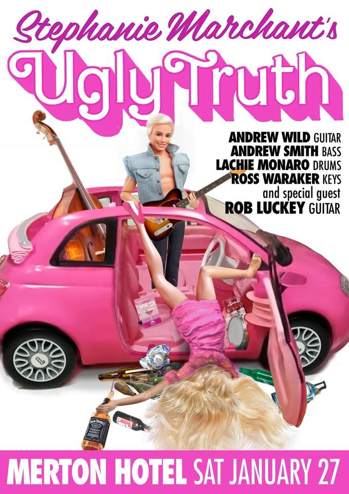 The Ugly Truth with special guest Rob Luckey, The Merton Hotel, Sydney ...