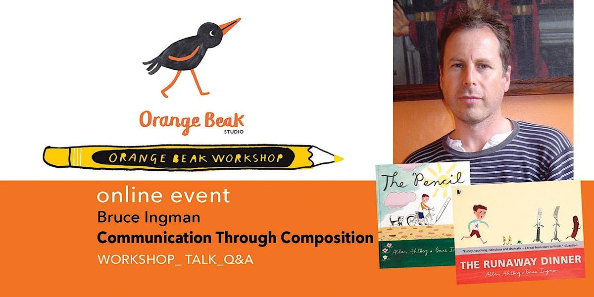 Online workshop with Bruce Ingman: Communication Through Composition ...