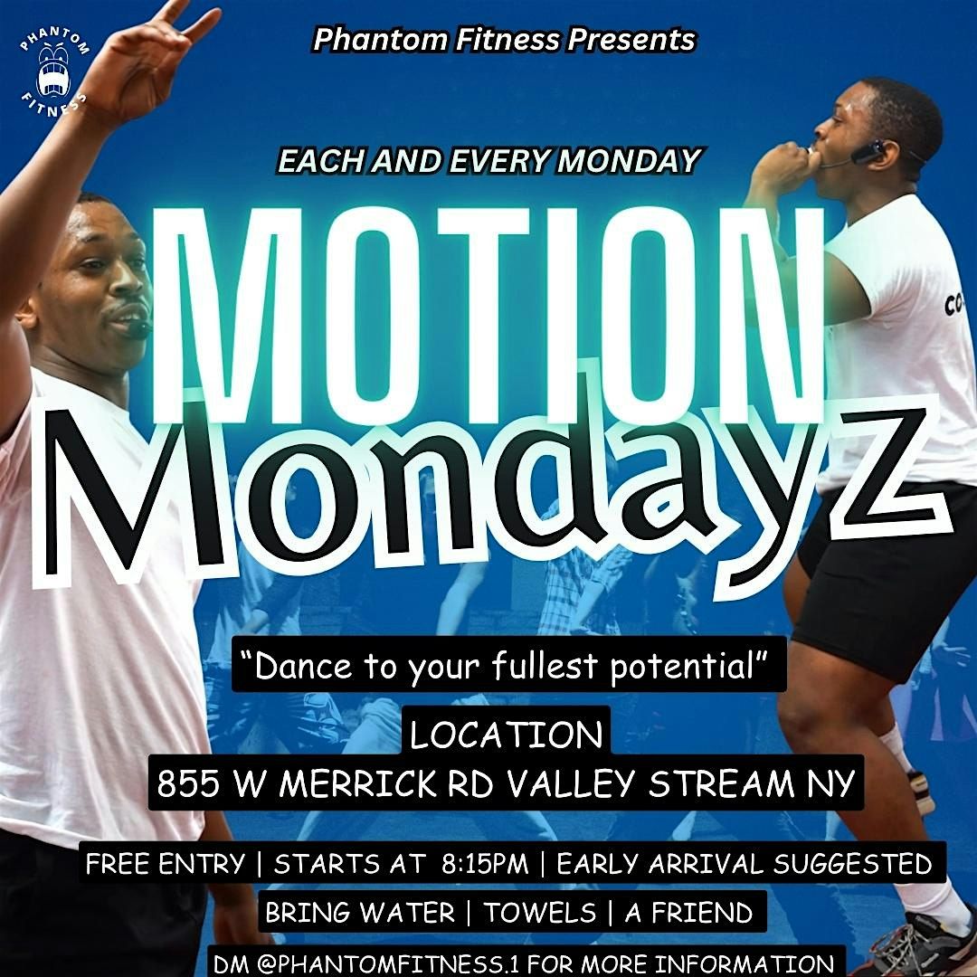 MOTION MONDAYS, 855 W Merrick Rd, Valley Stream, 15 April 2024 ...
