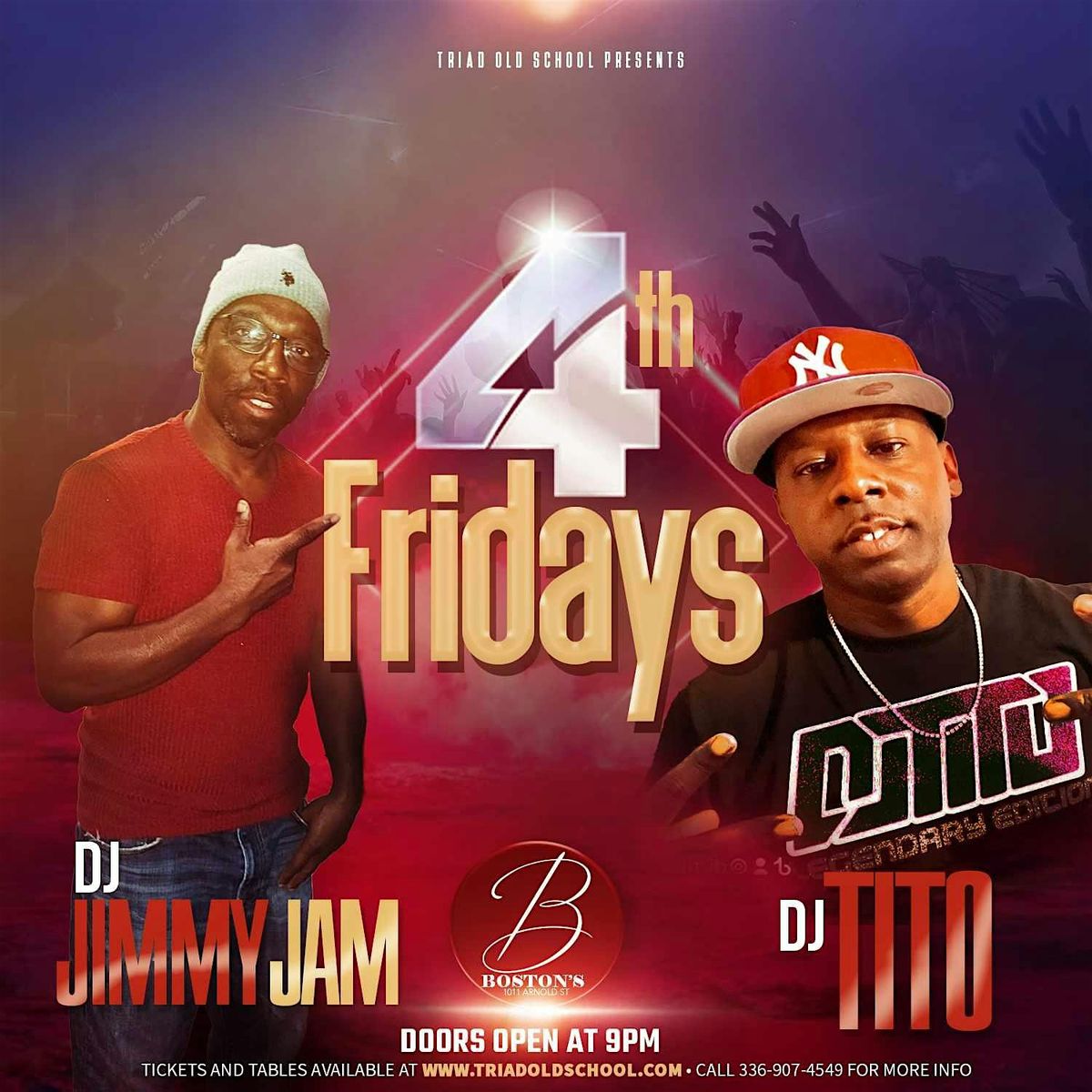 4TH FRIDAYS w/DJ JIMMY JAM & DJ TITO, BOSTON'S, Greensboro, 26 April to ...
