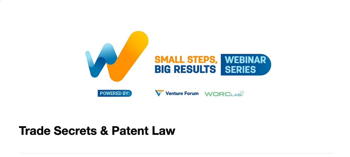 Trade Secrets & Patent Law Workshop, 50 Prescott Street, Worcester, MA ...