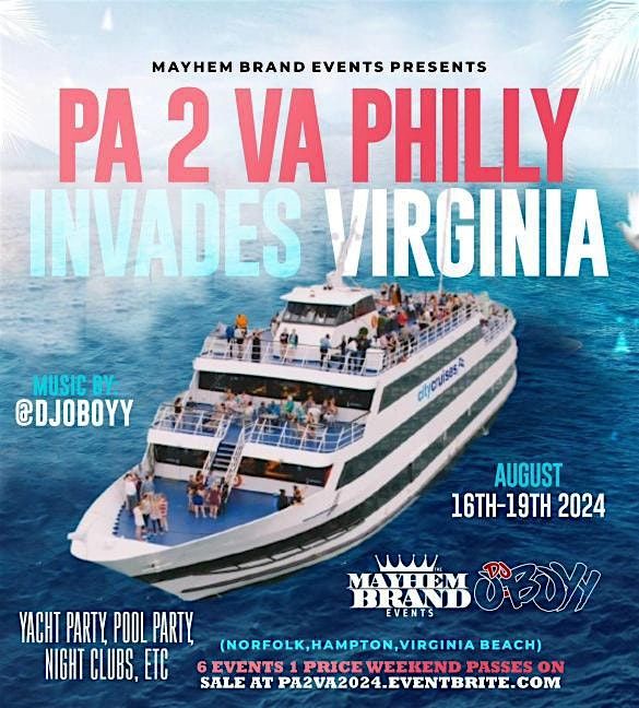 The Mayhem Brand Events Presents PA 2 VA Philly Invades Virginia ...