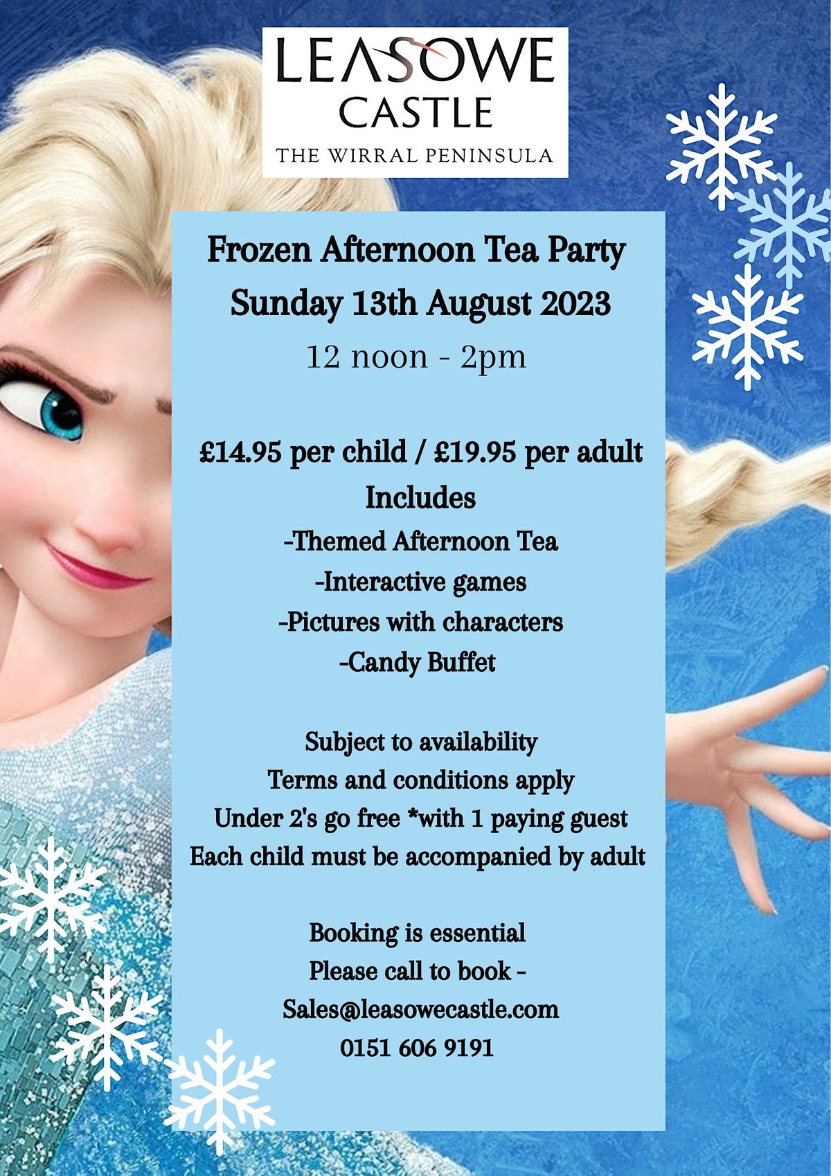 Frozen Afternoon Tea Party, Leasowe Castle Hotel, Wirral, 13 August ...