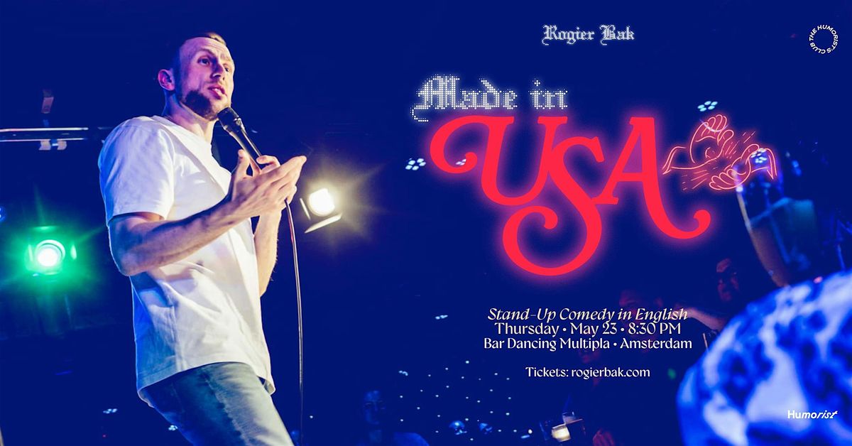 Made in USA • English COMEDY show in AMSTERDAM, Bar Dancing Multipla ...
