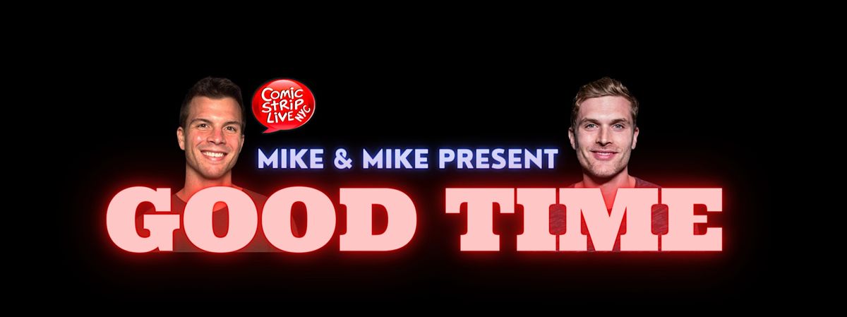 Good Time Comedy Show, Comic Strip Live, New York, 15 January to 30 ...