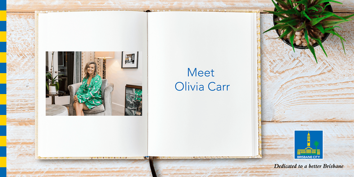 Meet Olivia Carr - Brisbane Square Library, Brisbane Square Library ...