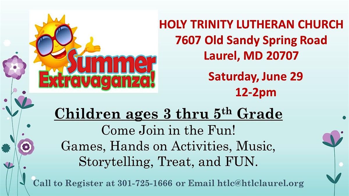 SUMMER EXTRAVAGANZA, 7607 Old Sandy Spring Rd, Laurel, 29 June 2024 ...