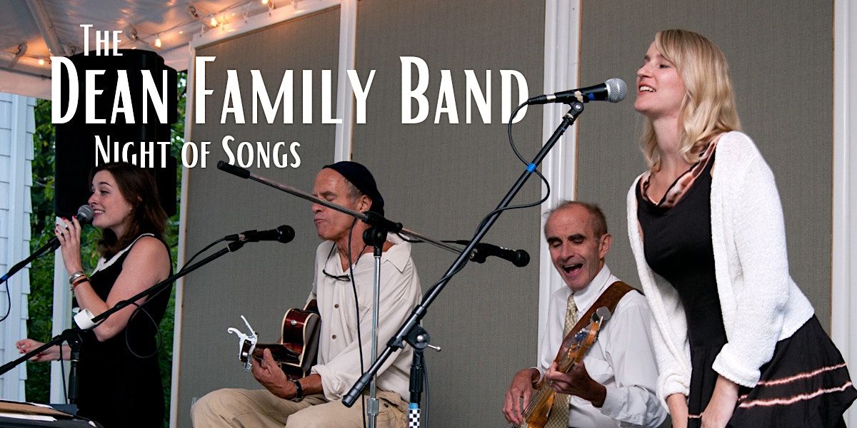 The Dean Family Band LIVE, Auburn Public Theater Stage Right, 26 August ...