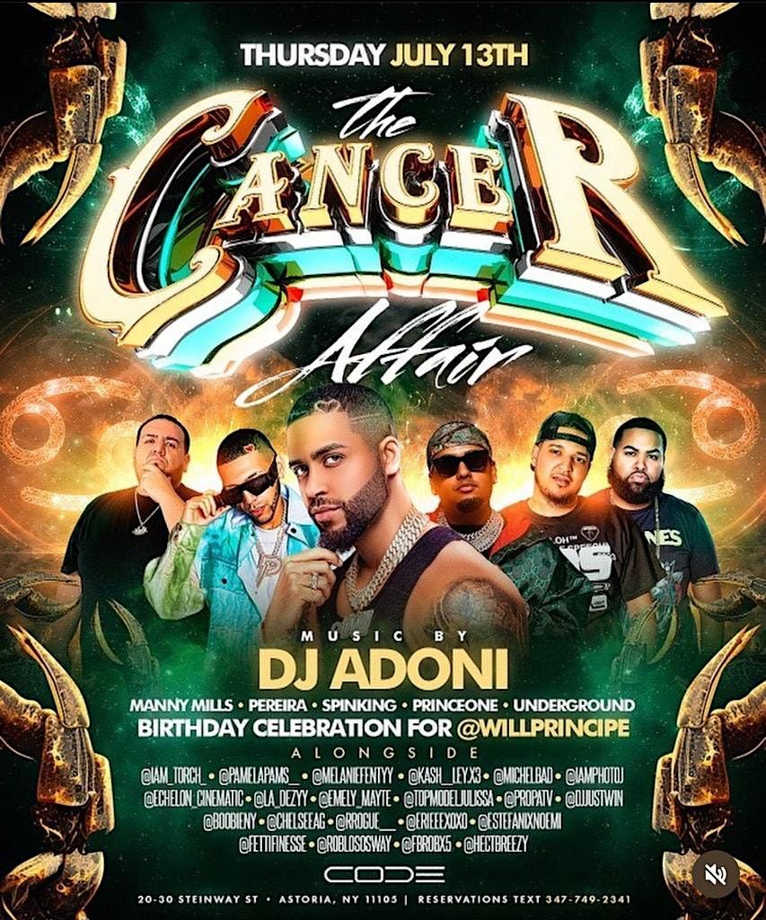 The Cancer Affair DJ Adoni Live With DJ Spinking At Code Astoria, Code ...