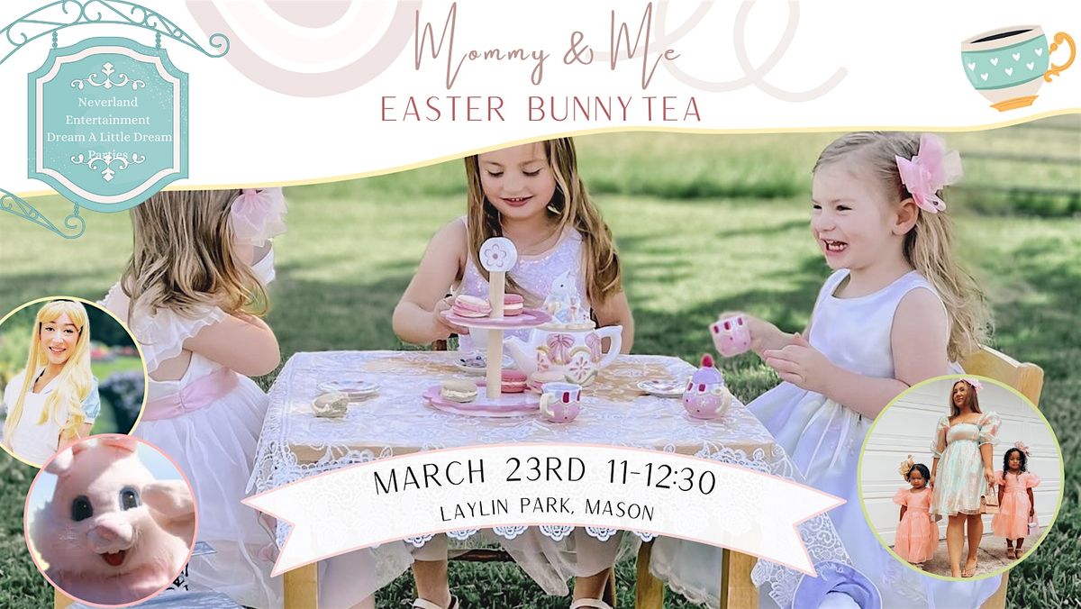 Mommy & Me Tea, Laylin Park, Mason, MI, USA, 11 May 2024 | AllEvents.in