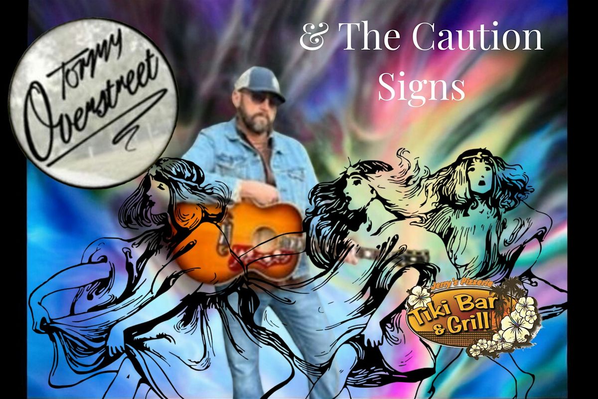 Tommy Overstreet & The Caution Signs, Jerry's Italian Grill & Tiki Bar ...