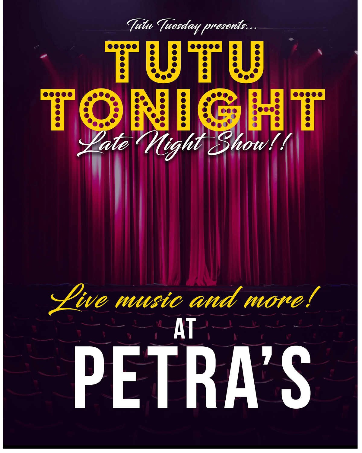 TutuTonight: Late Night Show!!, Petra's, Charlotte, 25 June 2024 ...