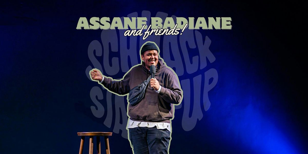 SCHNACK Stand-Up Comedy präsentiert: ASSANE BADIANE & Friends, Adina ...