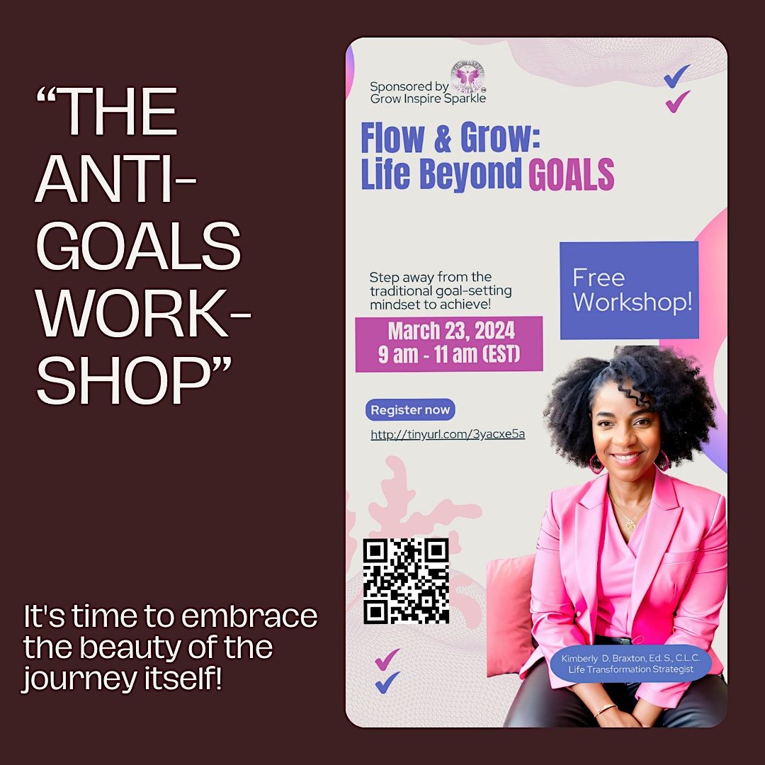 Flow & Grow: Life Beyond Goals, March 23 2024 | Online Event | AllEvents
