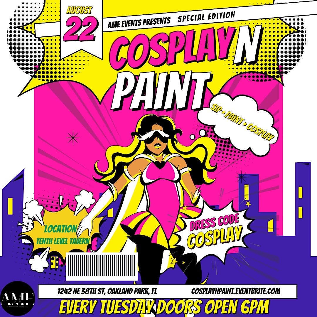 Cosplay N Paint, Tenth Level Tavern, Oakland Park, 22 August 2023 ...