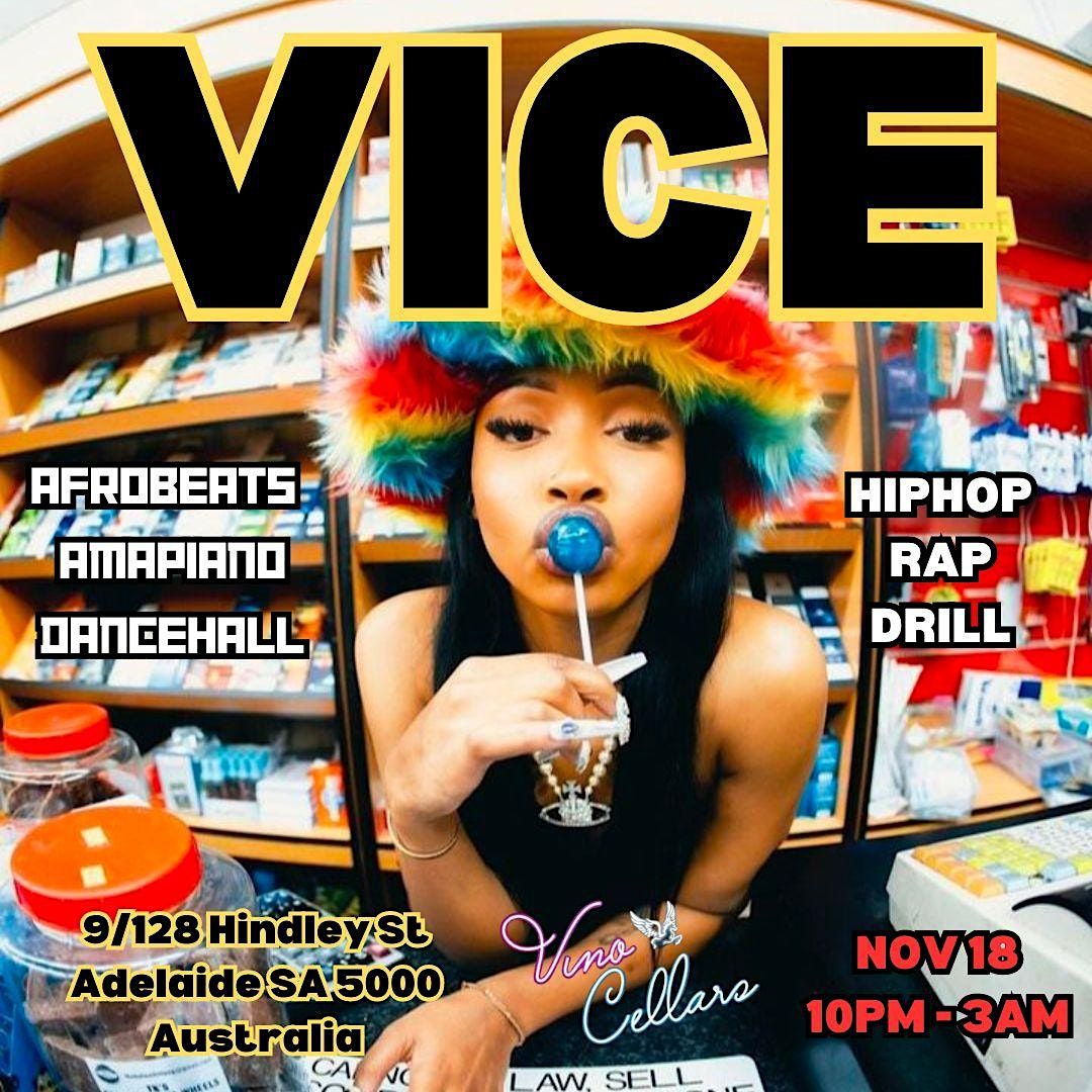 VICE, Hades Hula House, Adelaide, 18 November to 19 November | AllEvents.in