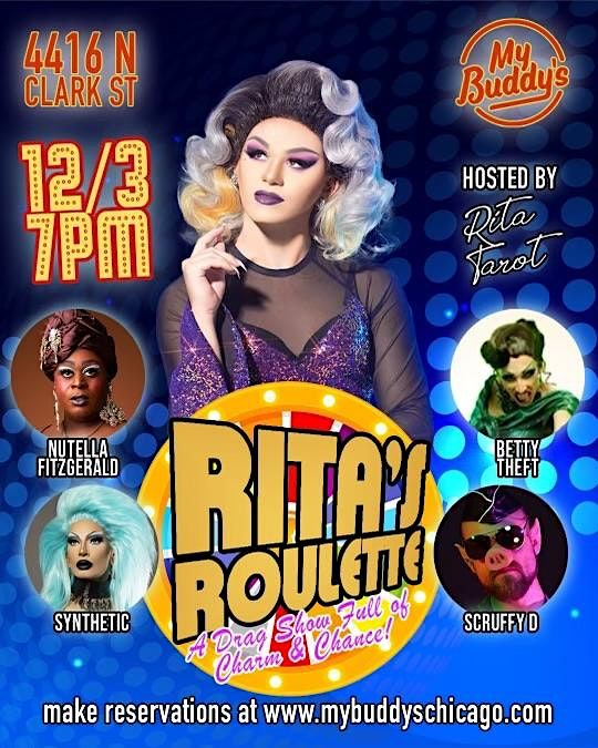 Ritas Roulette! A Drag Show Full of Charm and Chance!, My Buddy's ...