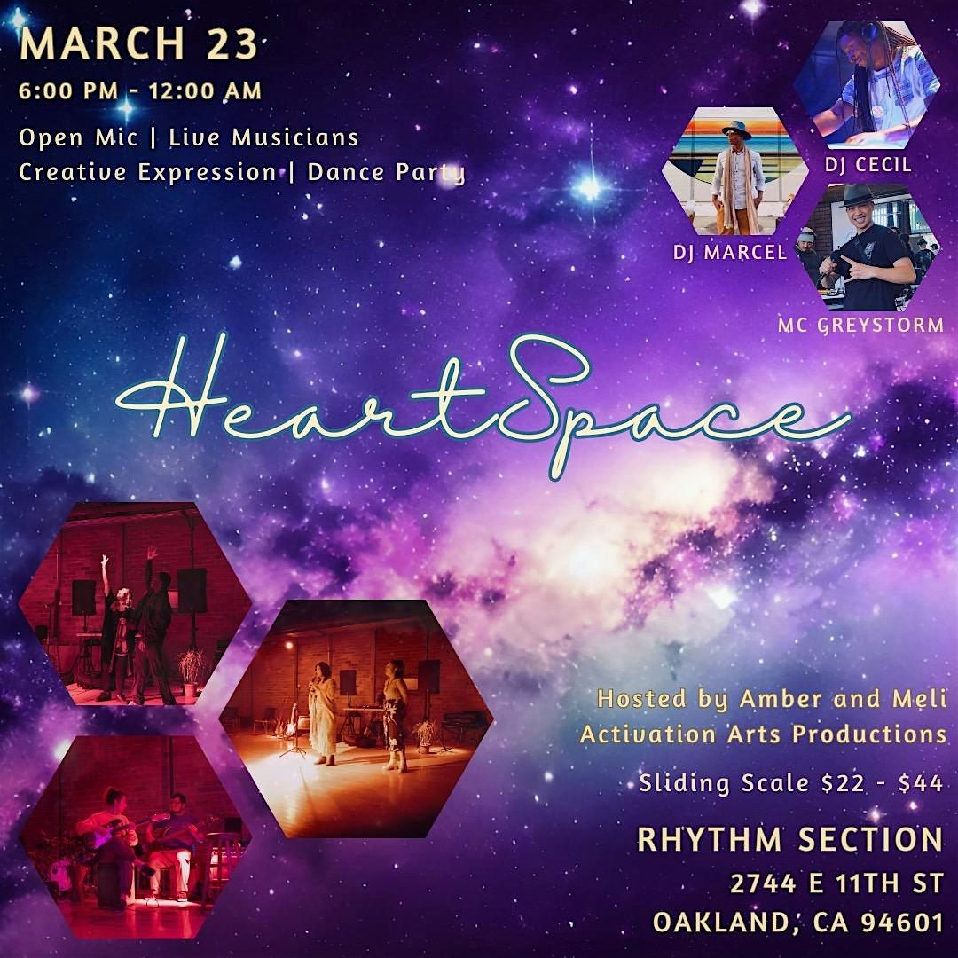 HeartSpace v3 Celestial Bodies Edition, Artthaus Studios, Oakland, 23 ...