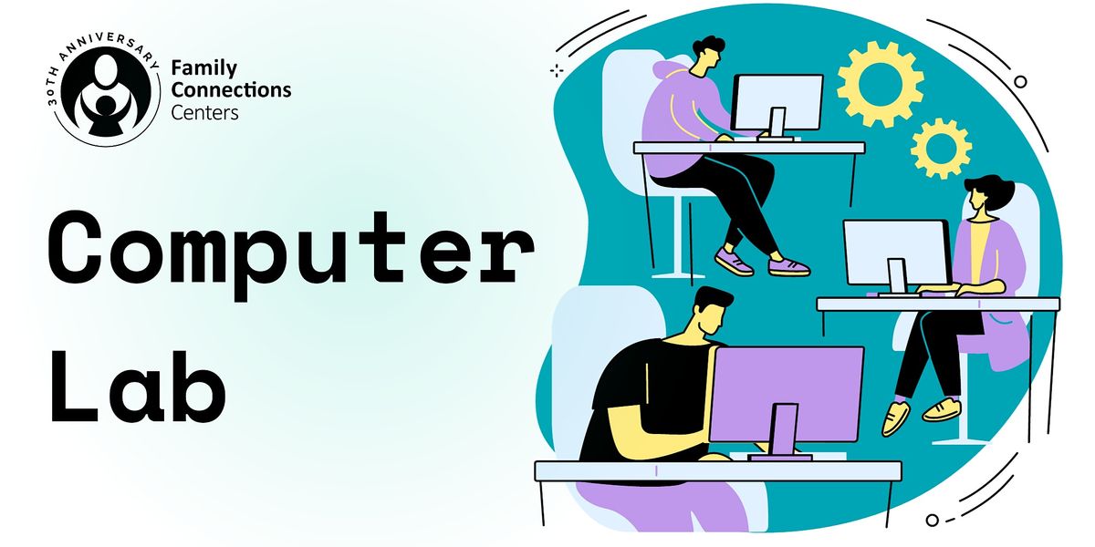 Computer Lab, Family Connections Centers • Excelsior, San Francisco, 30 ...