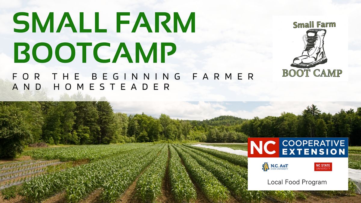 Alamance County Small Farm Boot Camp, N.C. Cooperative Extension ...