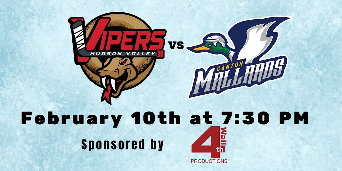 HUDSON VALLEY VIPERS vs VERMONT LOGGERS, McCann Ice Arena, Civic Center ...