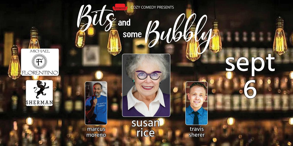 Bits and Some Bubbly: Susan Rice!, Michael Florentino Cellars, Seattle ...