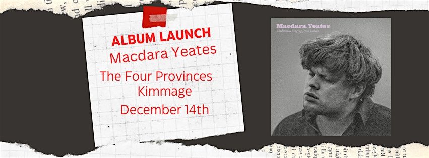 Macdara Yeates - Album launch, The Four Provinces Gastro and Brew Pub ...