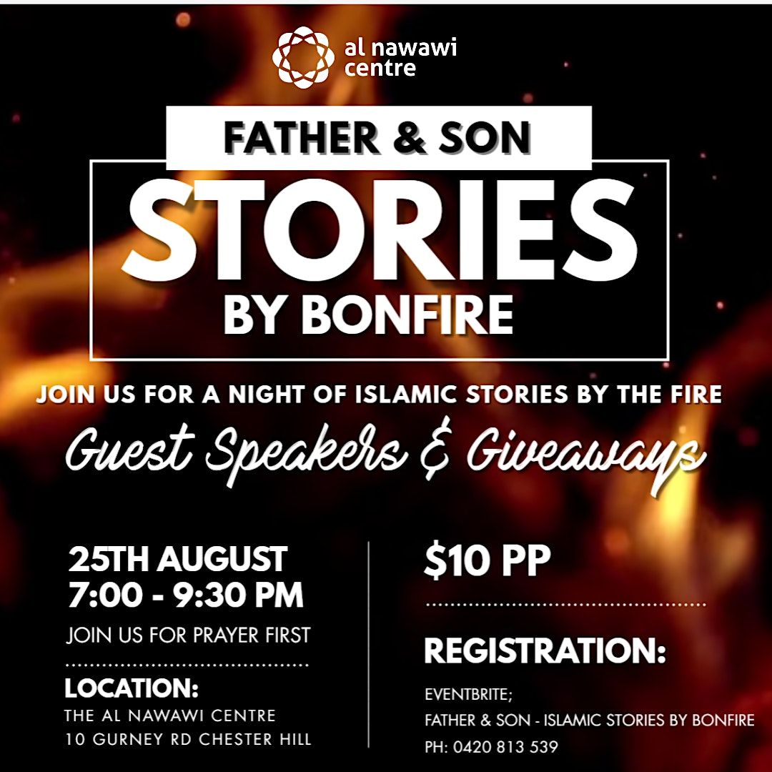 Father & Son - Islamic Stories By Bonfire, Al Nawawi Centre, Chester ...