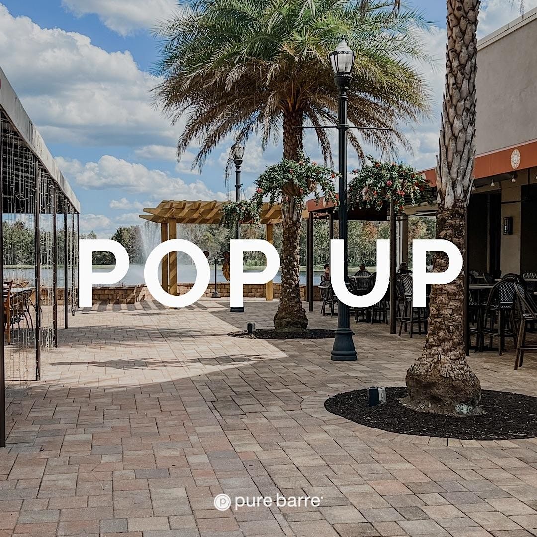 Pure Barre Lake Nona FREE Pop Up Class, 10775 Narcoossee Rd, Orlando, 5 ...