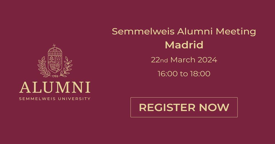 Semmelweis Alumni Reunion in Madrid, Calle de Fortuny, 6, 28010 Madrid (Madrid), España, 22 ...