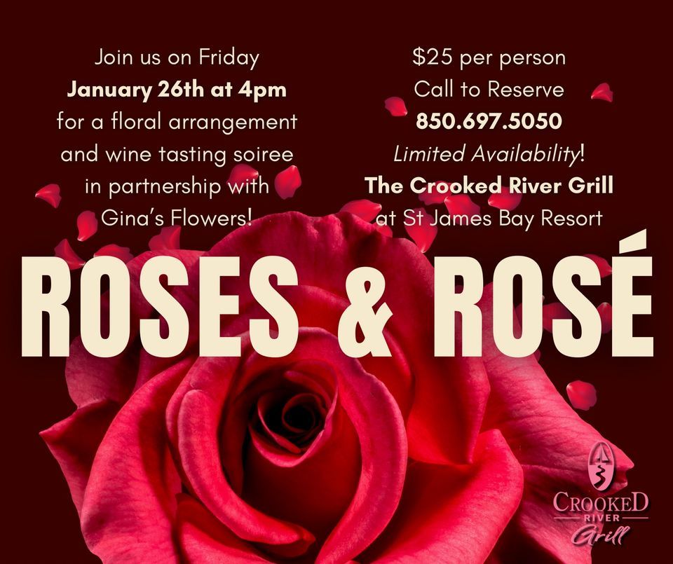 Roses & Rosé, 151 Laughing Gull Ln, Carrabelle, FL, 26 January 2024 ...