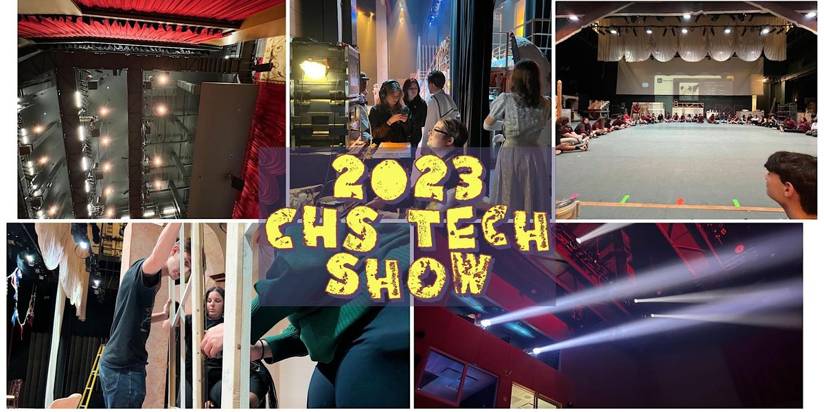 2023 CHS Tech Show, Chalmette High Cultural Arts Center, 14 September ...
