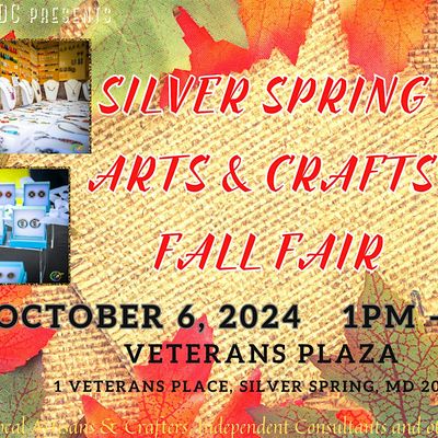 Silver Spring Arts & Crafts Fall Fair @ Veterans Plaza, Veterans Plaza, Silver Spring, 6 October ...