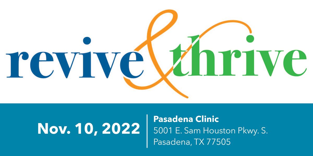 Revive & Thrive: Senior Education Series - Pasadena, Kelsey-Seybold ...