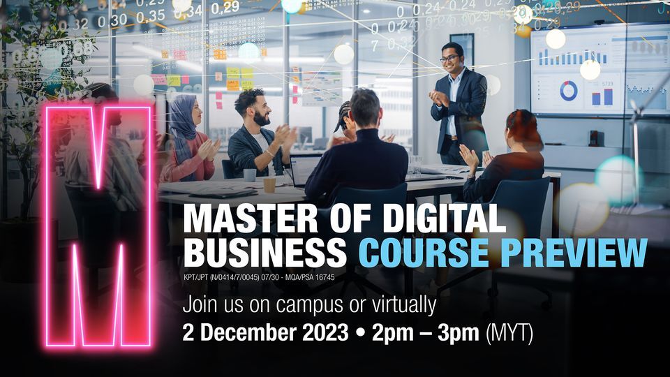Monash Malaysia Master of Digital Business Course Preview, Monash ...