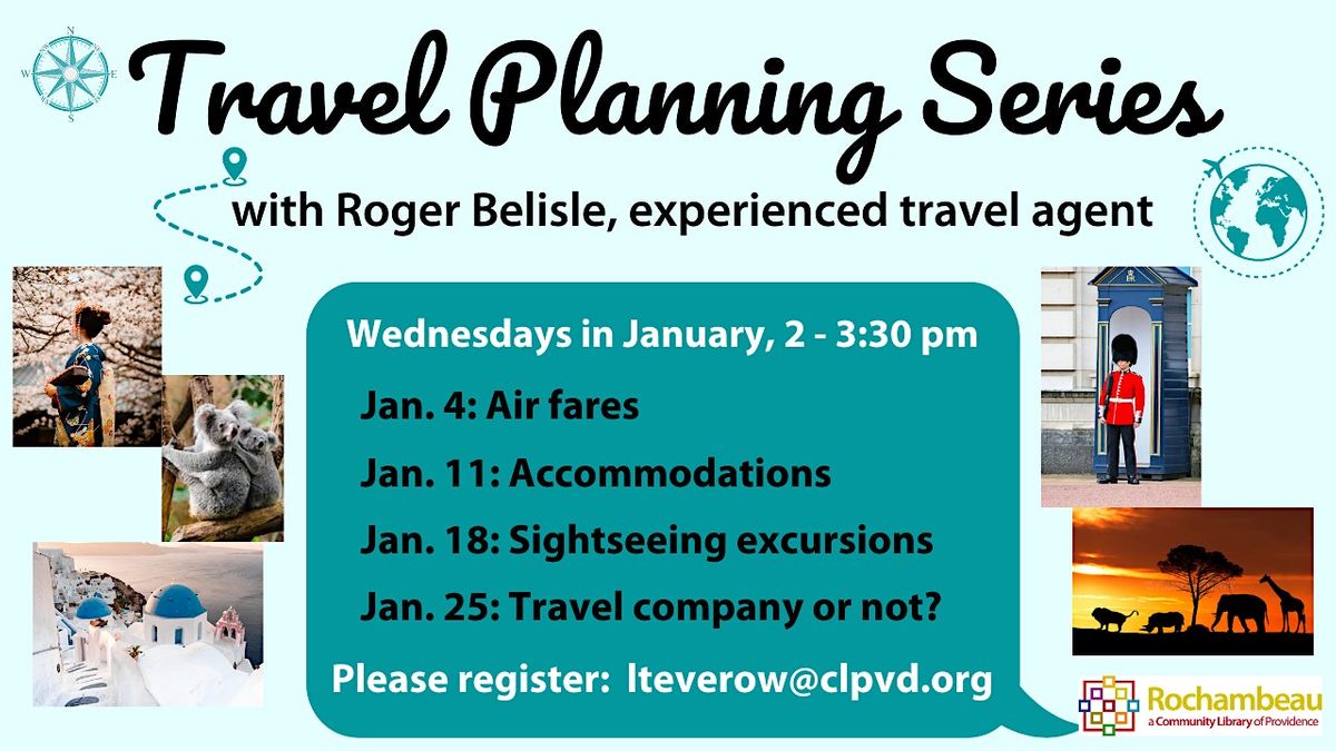 Free Travel Planning Series, Community Libraries of Providence ...