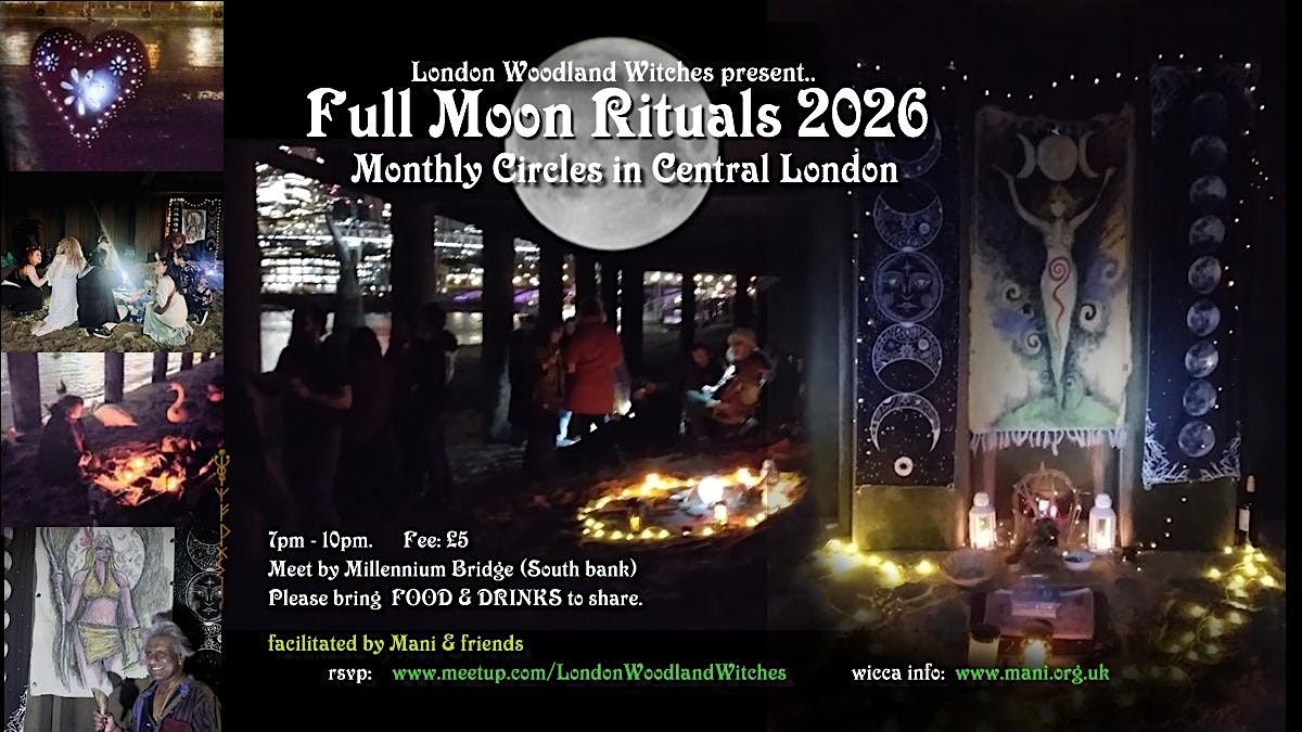 Full Moon Ritual (April'26) near Thames -Central London in London ...