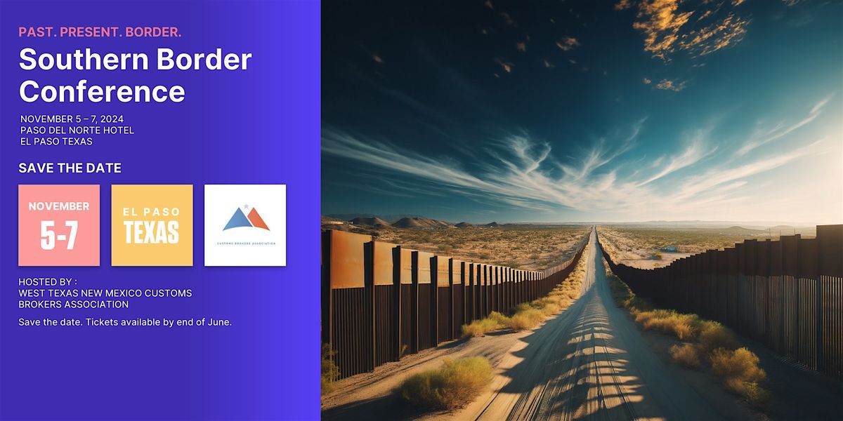 Southern Border Conference, Hotel Paso Del Norte, Autograph Collection ...