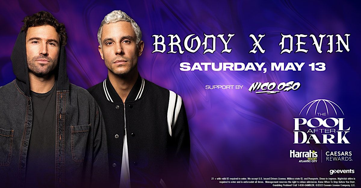 Brody Jenner X Devin Lucien at The Pool After Dark - Harrahs AC, The ...