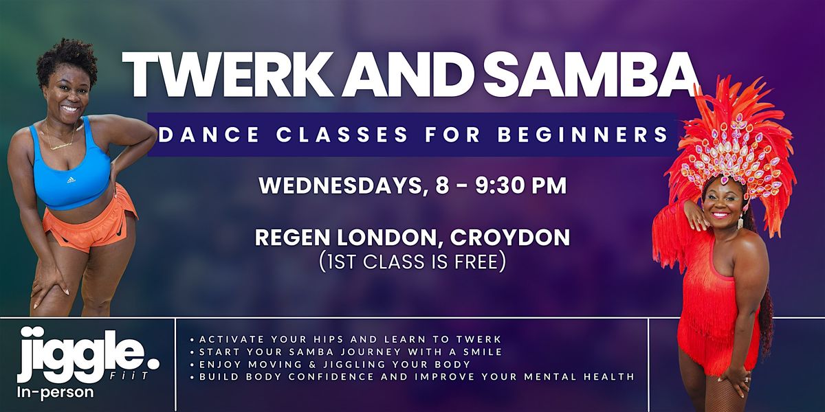 Twerk And Samba Classes In Croydon For Beginners Regen London Croydon