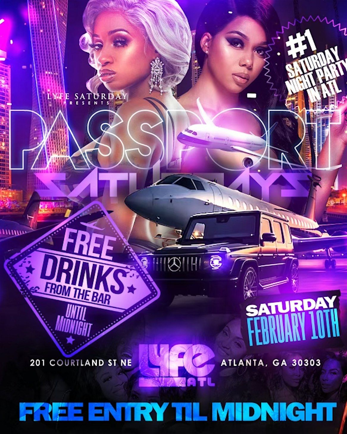 PASSPORT SATURDAYS AT LYFE ATL [FREE ENTRY & DRINKS W/ RSVP], Lyfe ATL ...